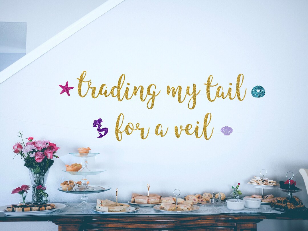 Trading My Tail for a Veil Banner, Mermaid Bridal Shower, Beach ...