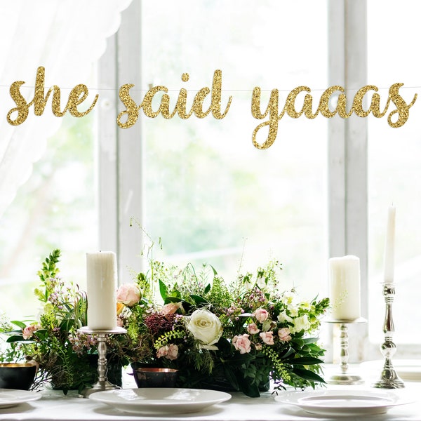 She Said Yes Banner - Etsy