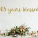 65 Years Blessed Banner, 65th Birthday Banner, 65th Anniversary, Happy ...
