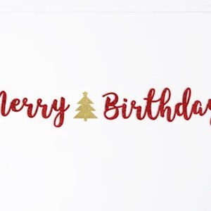 Christmas Happy Birthday Banner, Merry Birthday Glitter Banner ...