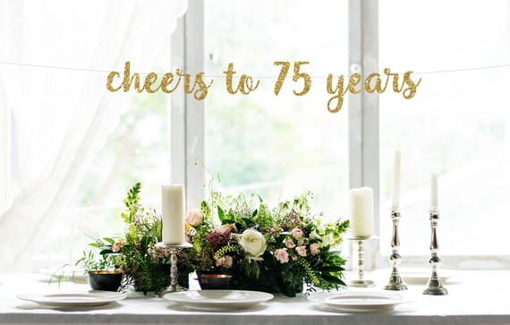 Cheers to 75 Years Banner 75th Birthday Party 75th - Etsy