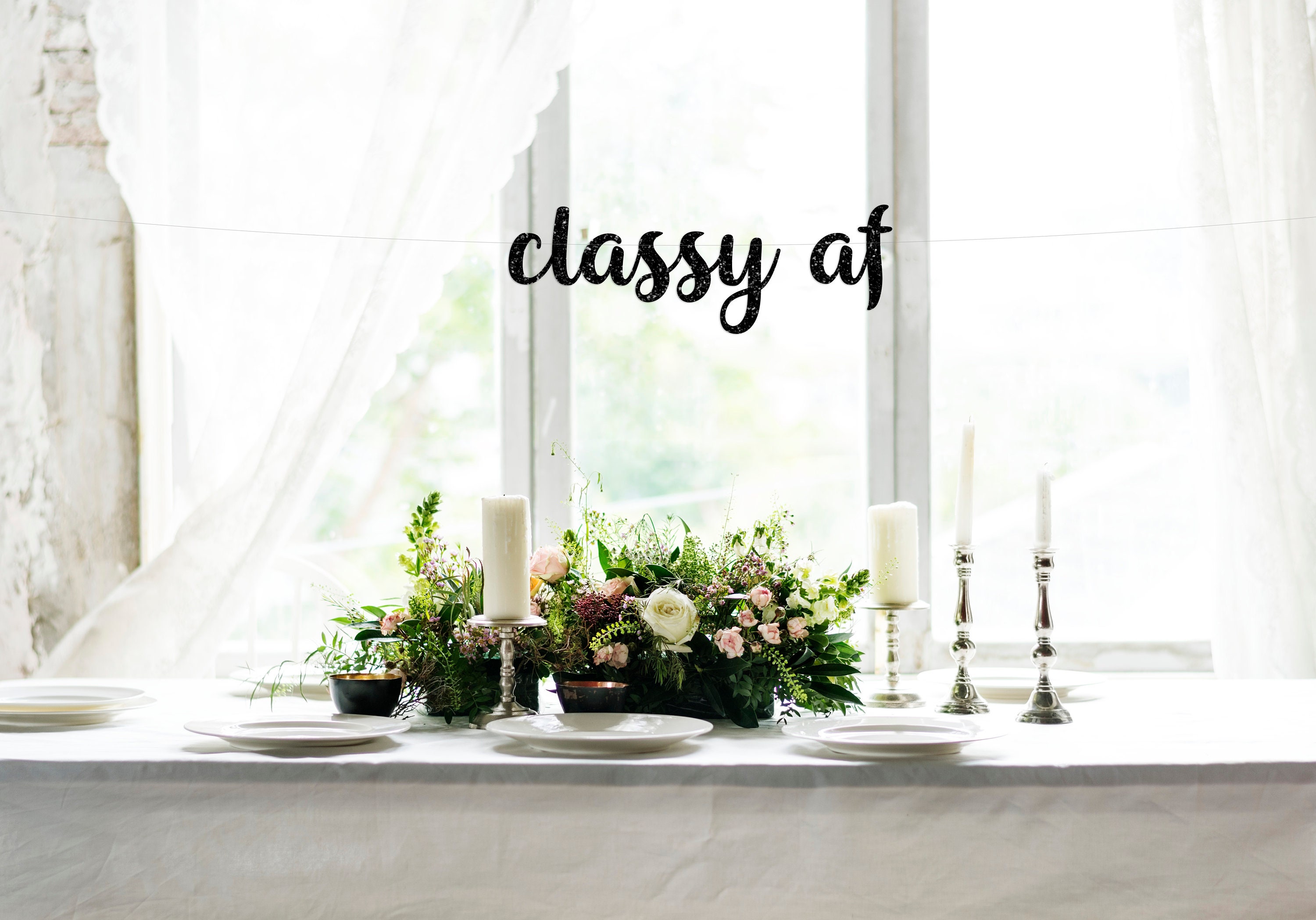 Classy Af Banner Hashtag Classy Af Classy Banner Stay Etsy