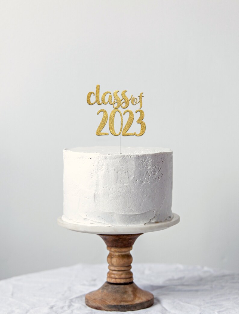 Class of 2023 Graduation Topper Class of 2023 Cake Topper - Etsy