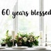 60 Years Blessed Banner 60th Birthday Party 60th Birthday - Etsy