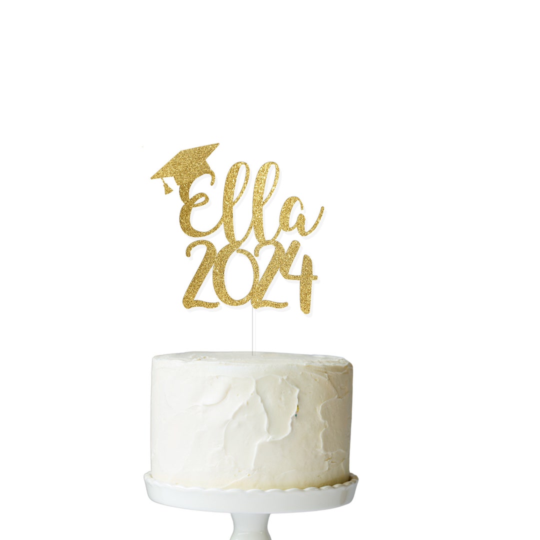 Custom 2024 Graduation Cake Topper, Class of 2024 Cake Topper, 2024 ...