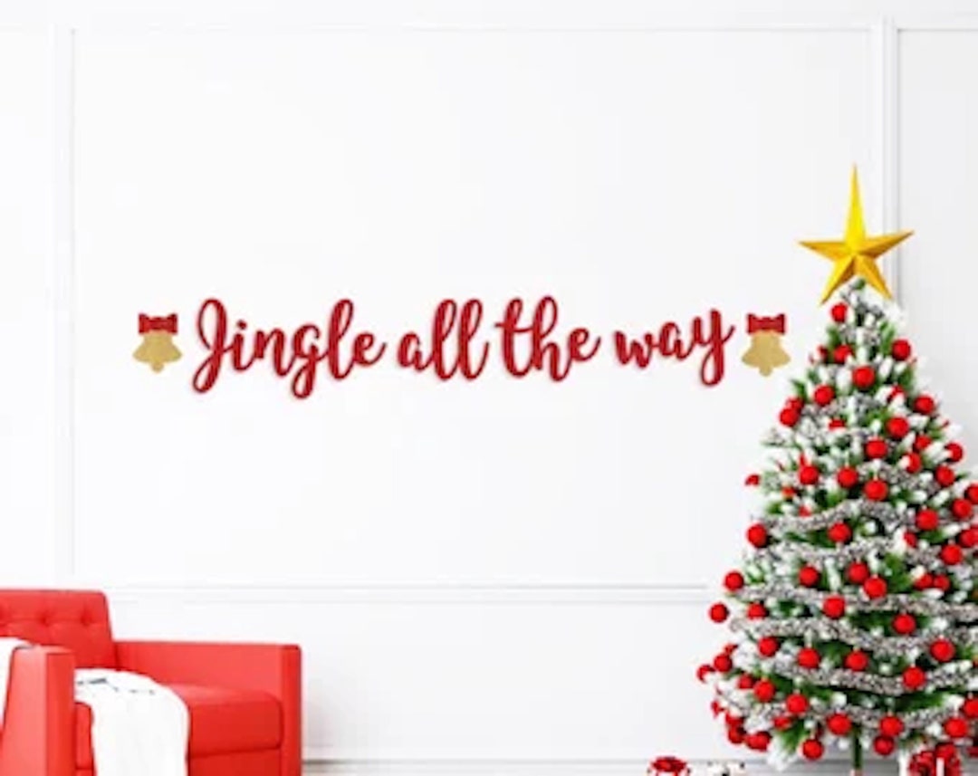 Jingle All the Way Banner, Christmas Banner, Glitter Banner, Holiday ...