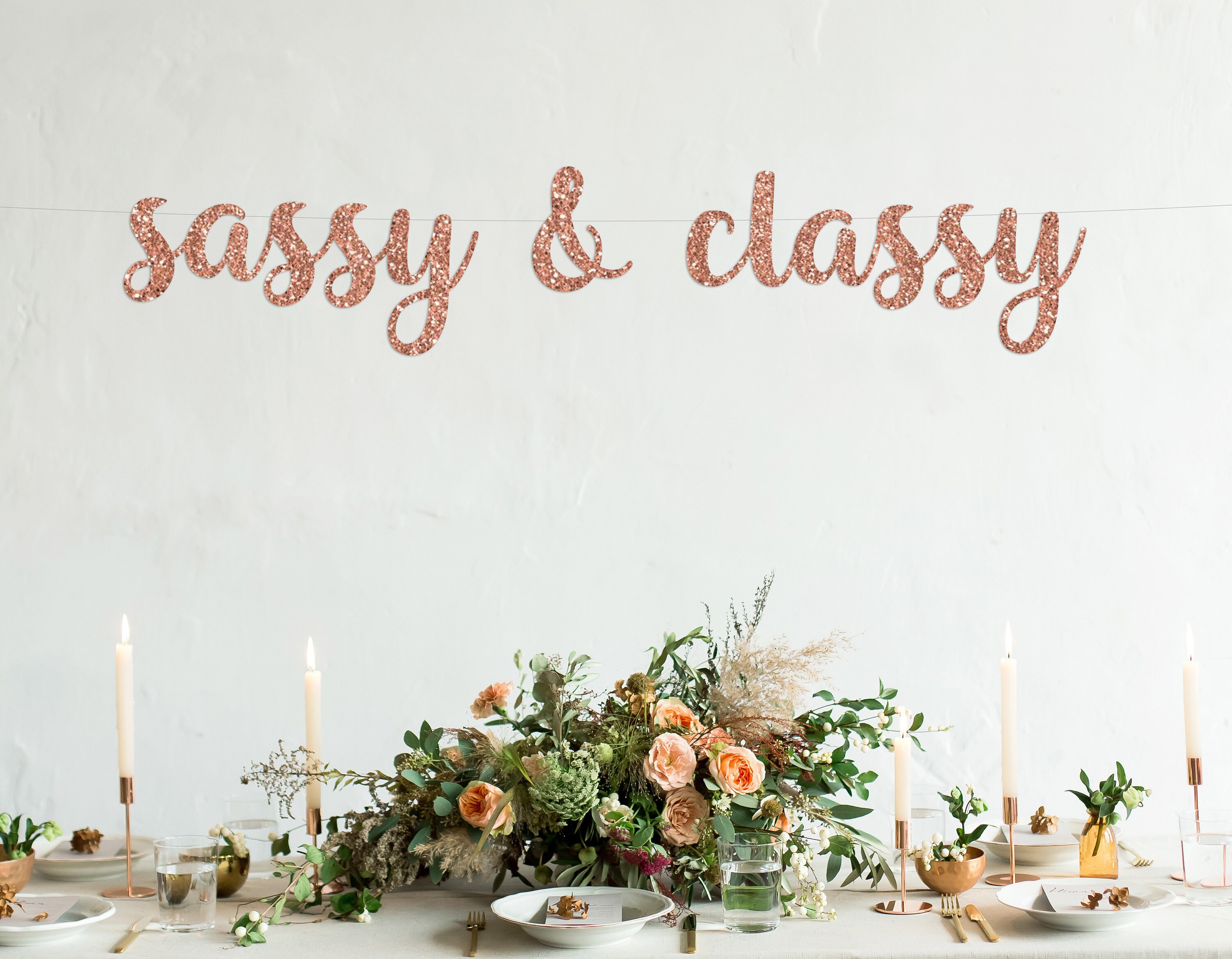 Sassy & classy Sassy and classy banner Classy banner | Etsy