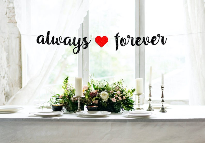 Always and Forever Banner With Red Heart Wedding Banner | Etsy