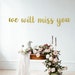 We Will Miss You Banner Retirement Party Decor Retirement - Etsy