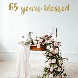 65 Years Blessed Banner, 65th Birthday Banner, 65th Anniversary, Happy ...