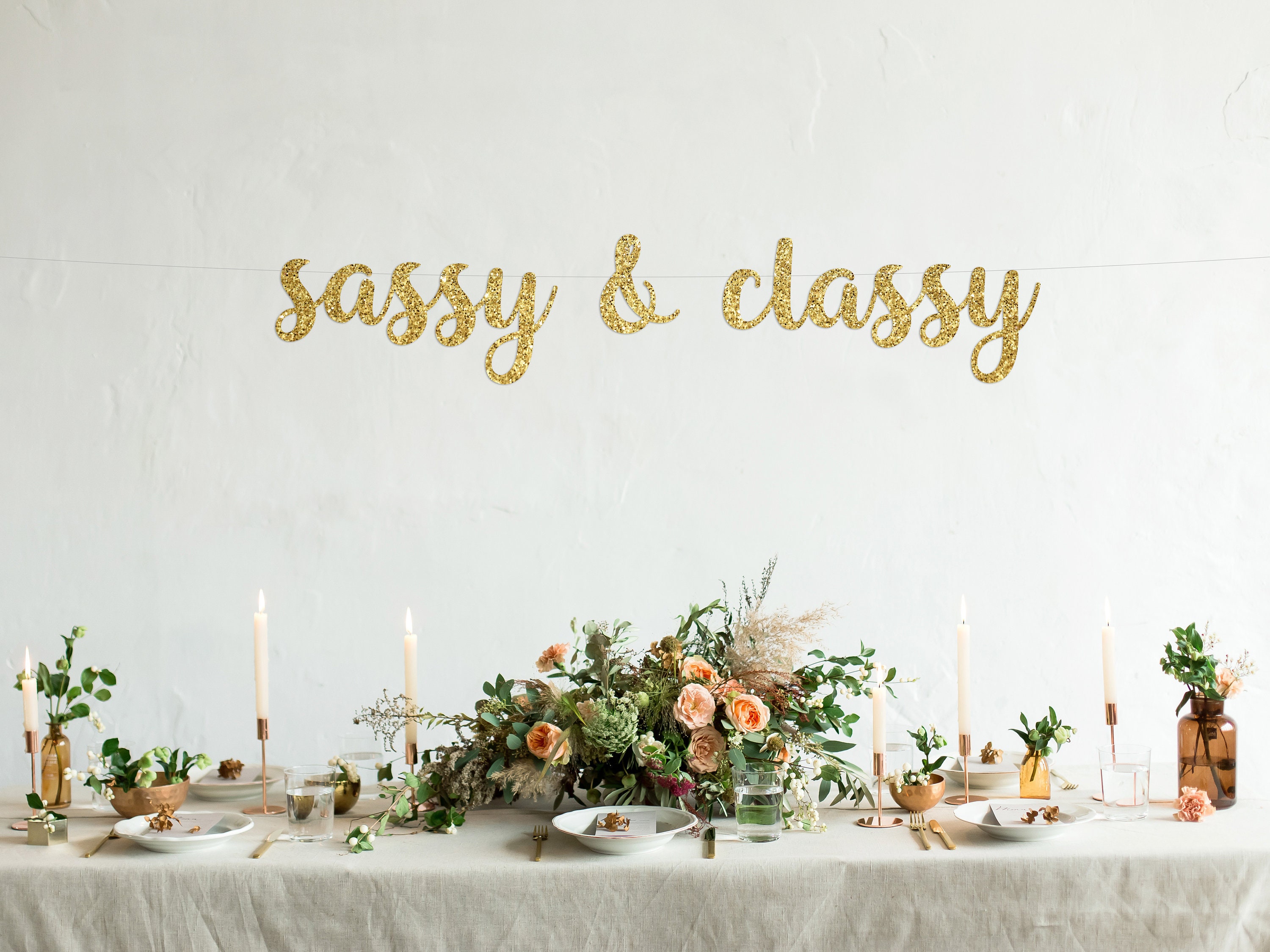 Sassy & Classy Sassy and Classy Banner Classy Banner - Etsy UK