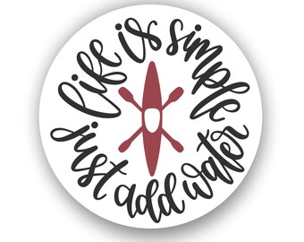 Life is Simple Just Add Water Sticker Decal for Car Truck - Etsy