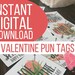 Valentine Plant Pun Tags, DIY Printable Valentine's Tags, Instant ...
