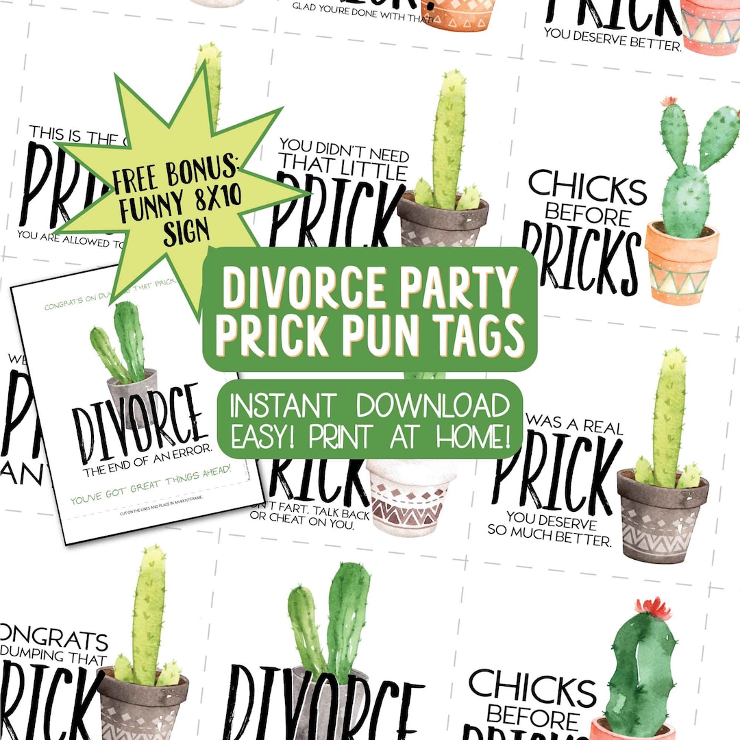Divorce Party Favor Tags, Prick Puns, Cactus Breakup Puns, Divorce ...