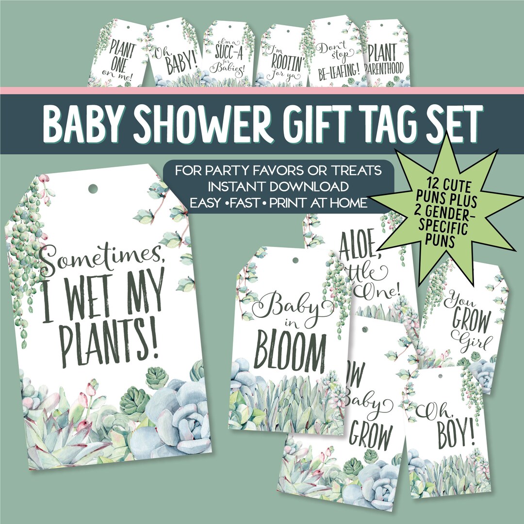 Baby Shower Succulent Gift Tags, Baby Plant Puns, DIY Shower Favor Tags ...
