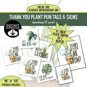 Appreciation Day Plant Pun Thank You Tags, Matching Signs, Funny Thank ...