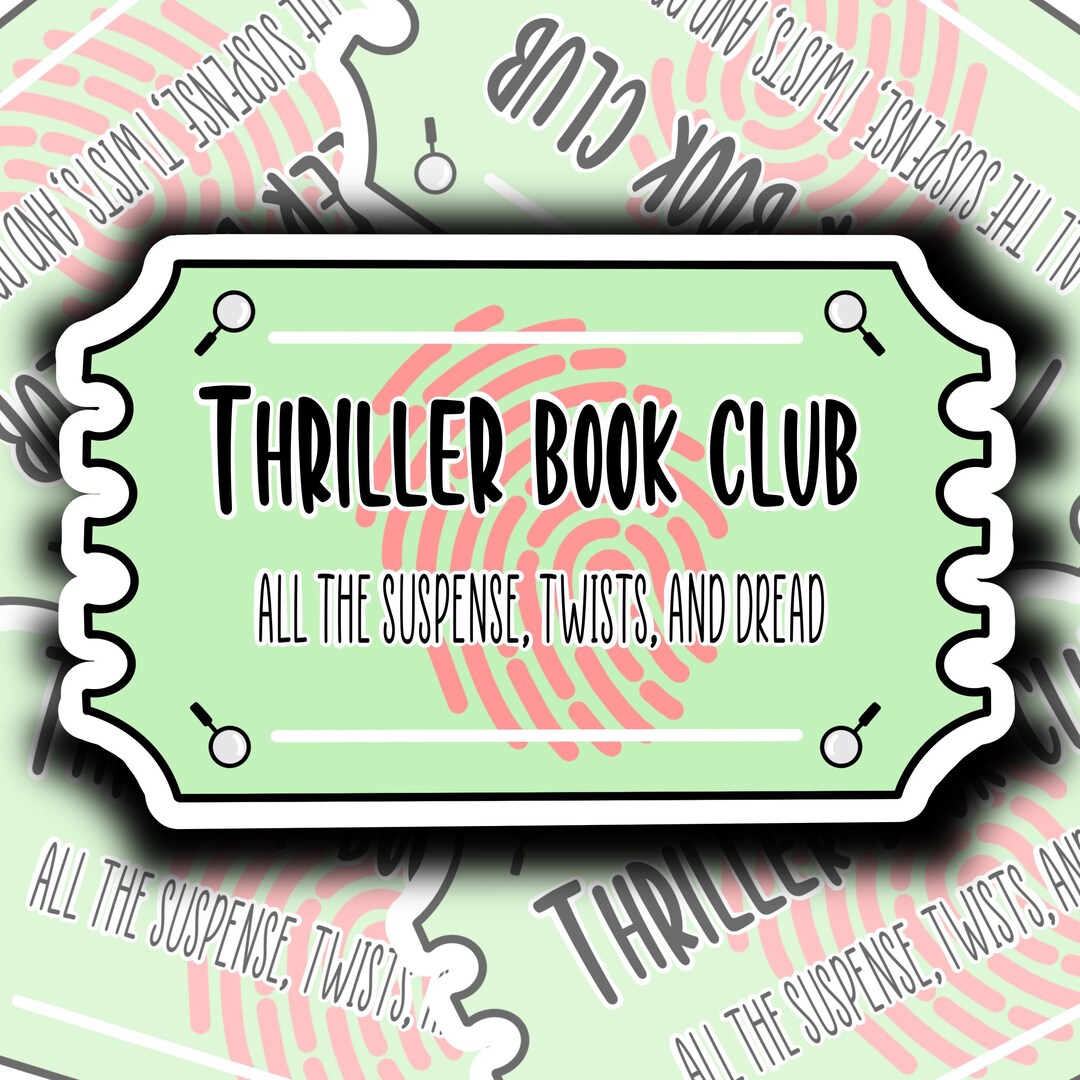 Thriller Book Club Sticker; Vinyl Sticker; Bookish Sticker - Etsy