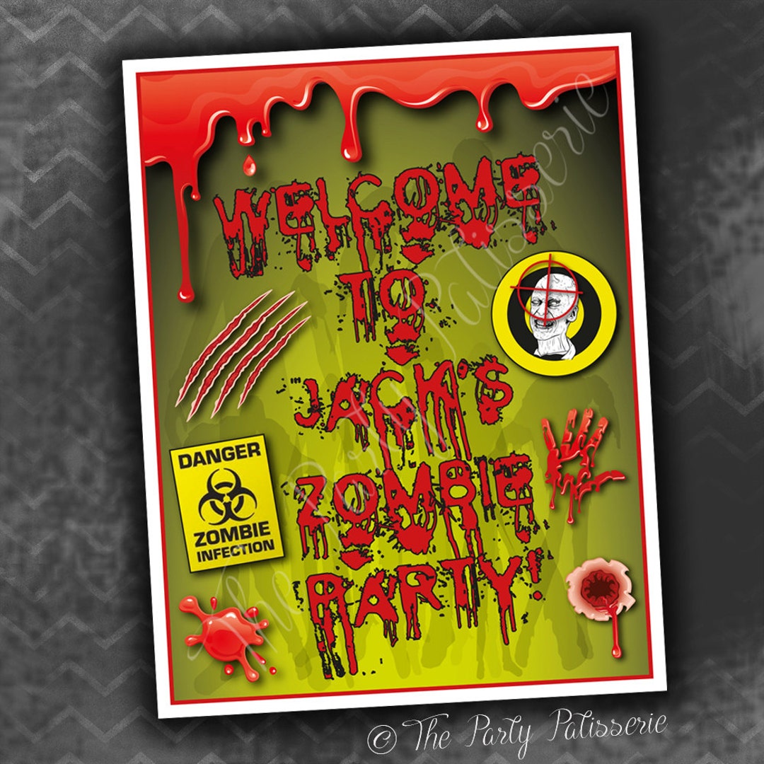 Zombie Birthday Party Welcome Sign / Customizable / Printable / Digital ...