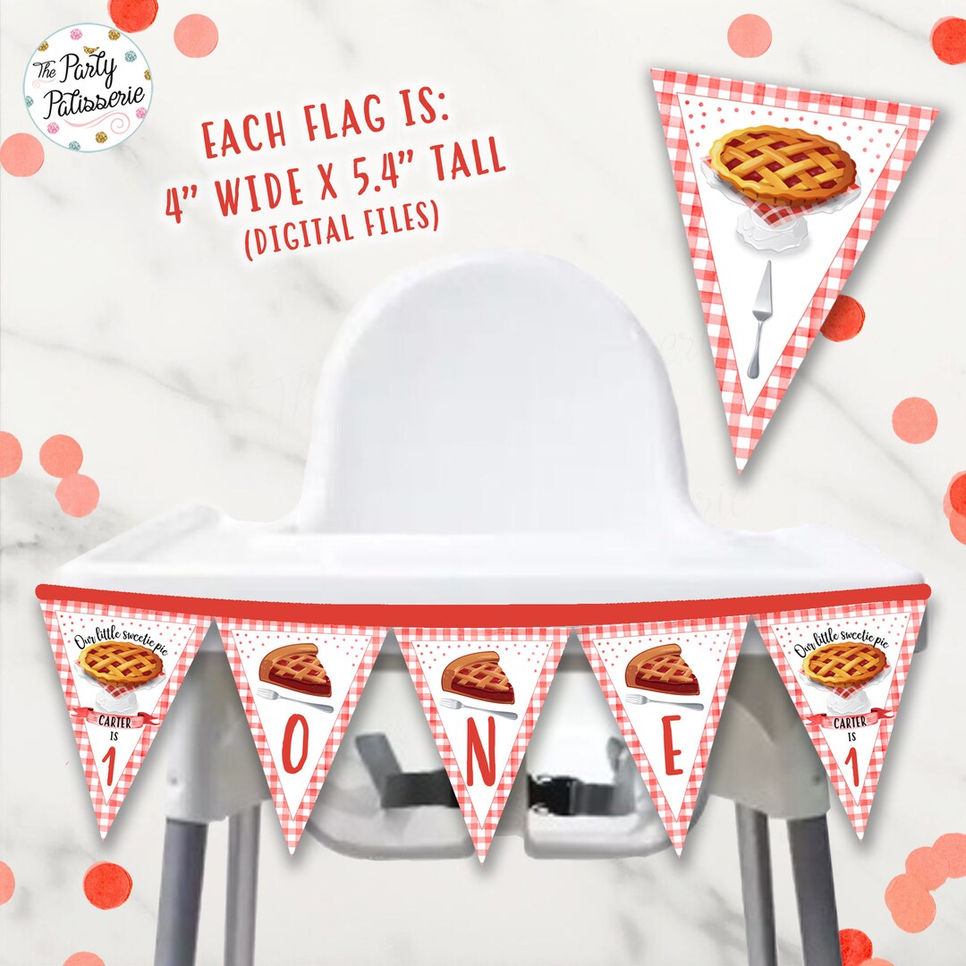 First Birthday Pie Highchair Banner, Sweetie Pie, Cutie Pie, Pennants ...
