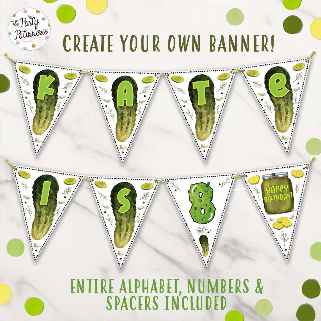 Pickle Party Banner, Pickle Pennants, Instant Download, Dill Pickle ...