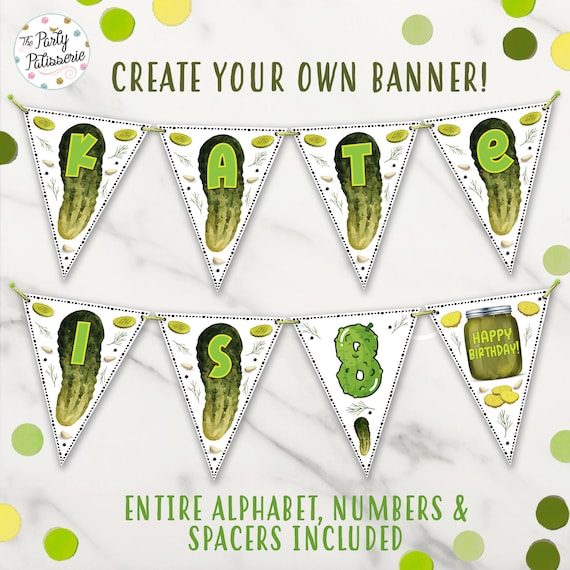 Pickle Party Banner Pickle Pennants Instant Download Dill | Etsy