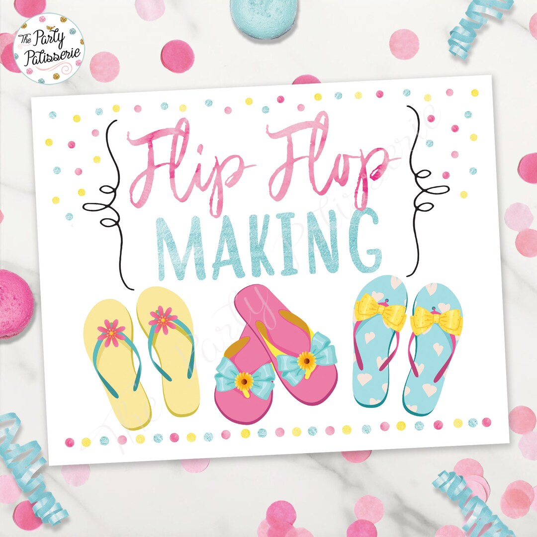 Flip Flop Making Sign, Spa Craft Station, Digital File, Printable, PJ ...