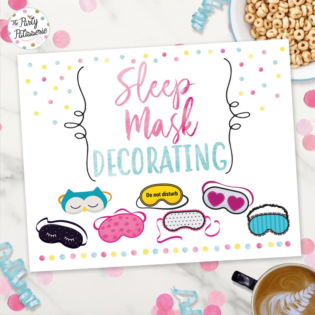 Sleep Mask Decorating Sign, Digital File, Printable, Pajama Party ...