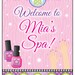 Spa Party Welcome Sign, Spa Birthday, Digital File, Printable Sign ...