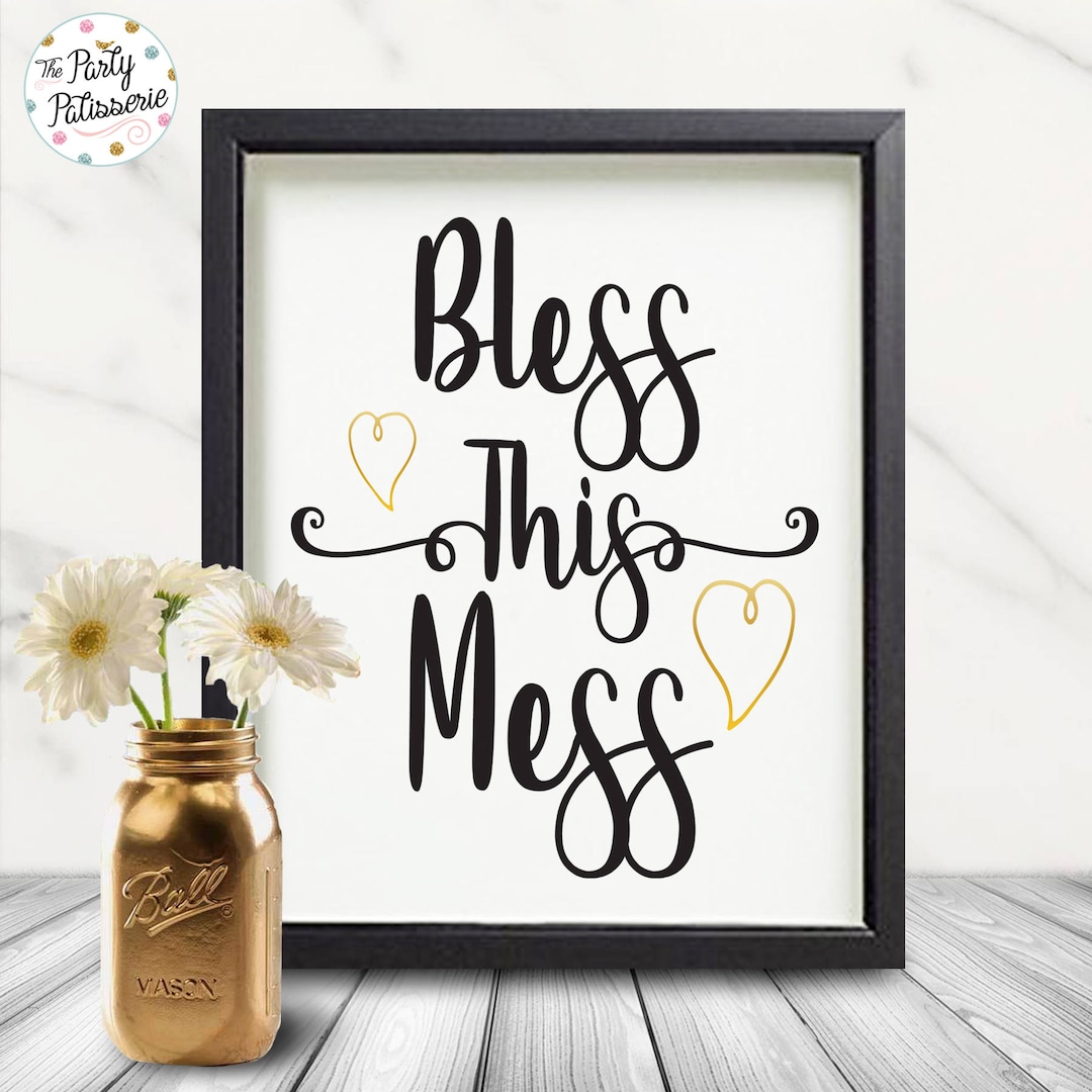 Bless This Mess Printable Art - INSTANT DOWNLOAD! - Etsy
