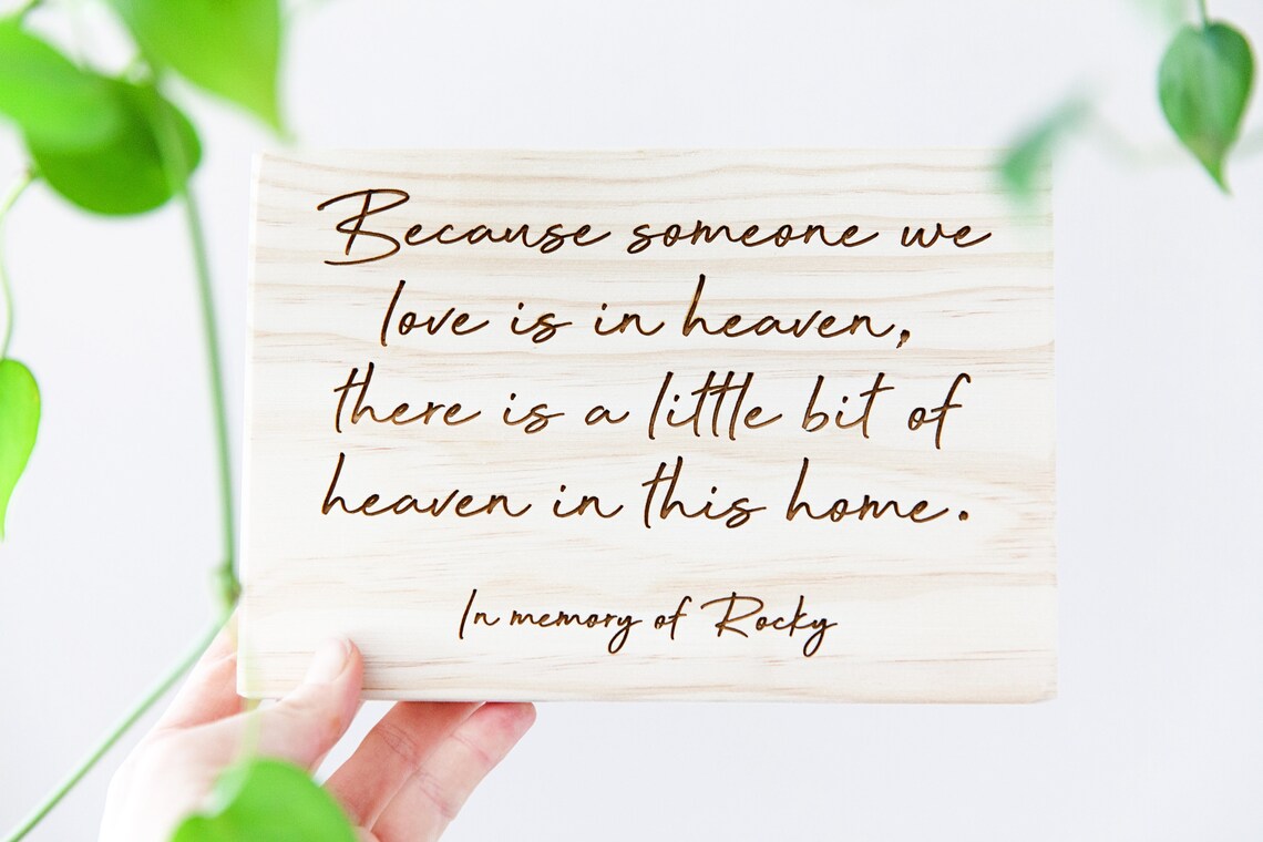 Heaven Sign, Heaven in Home, in Memory Of, Loss of Loved One, Grievance ...