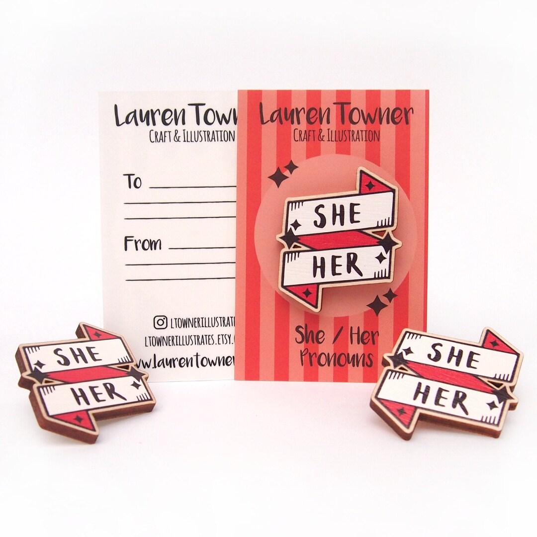 She / Her / Female / Feminine Gender Pronoun Wooden Pin - Etsy