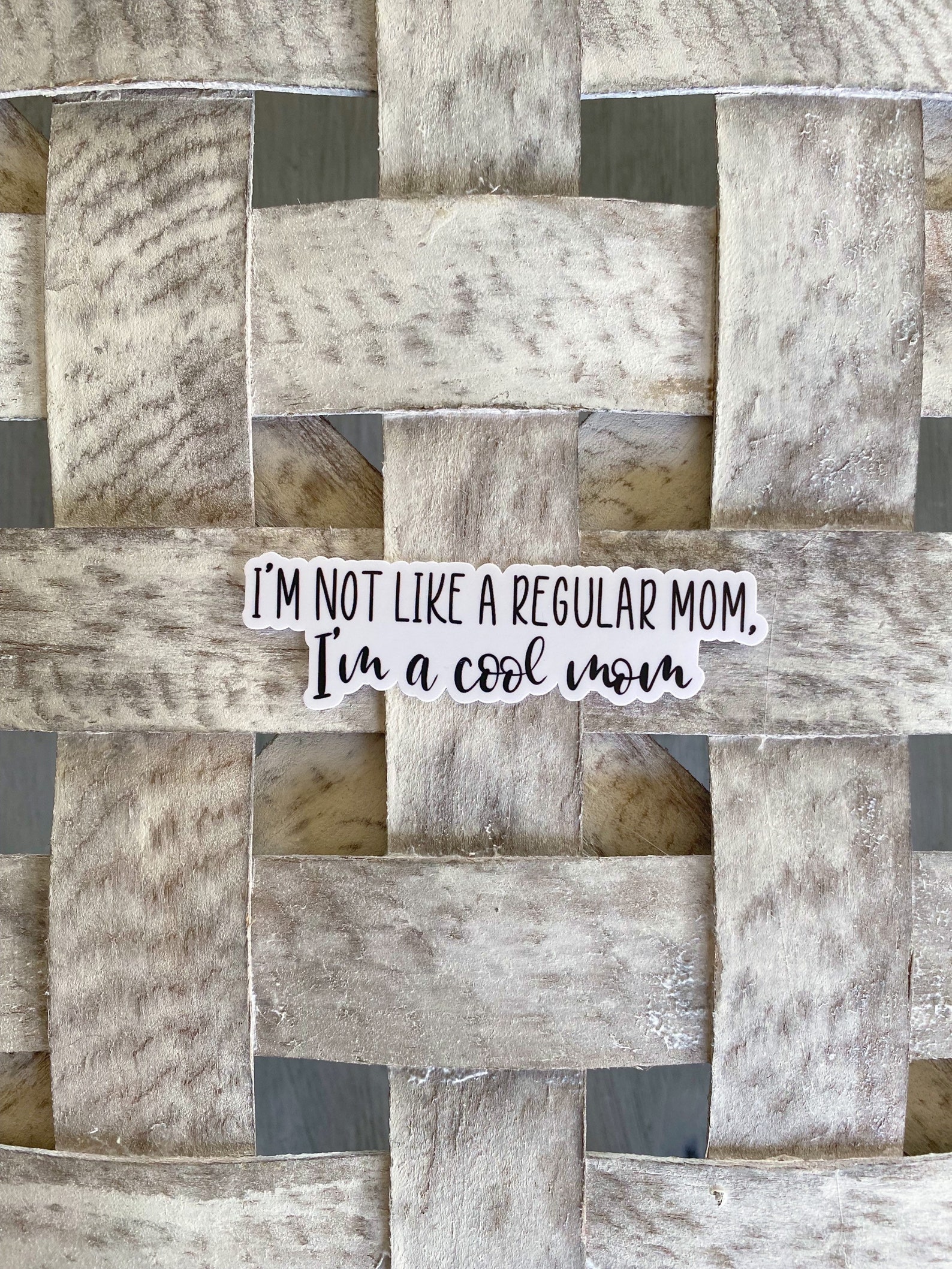Im Not Like a Regular Mom Sticker / Mom Sticker / Mothers Day - Etsy