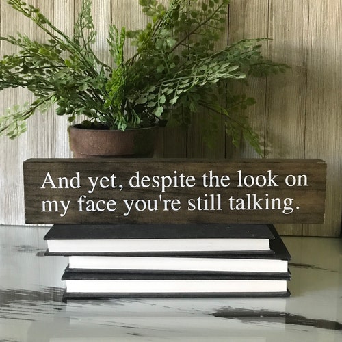 Small Desk Sign With Funny Saying Sarcastic Gift Office - Etsy