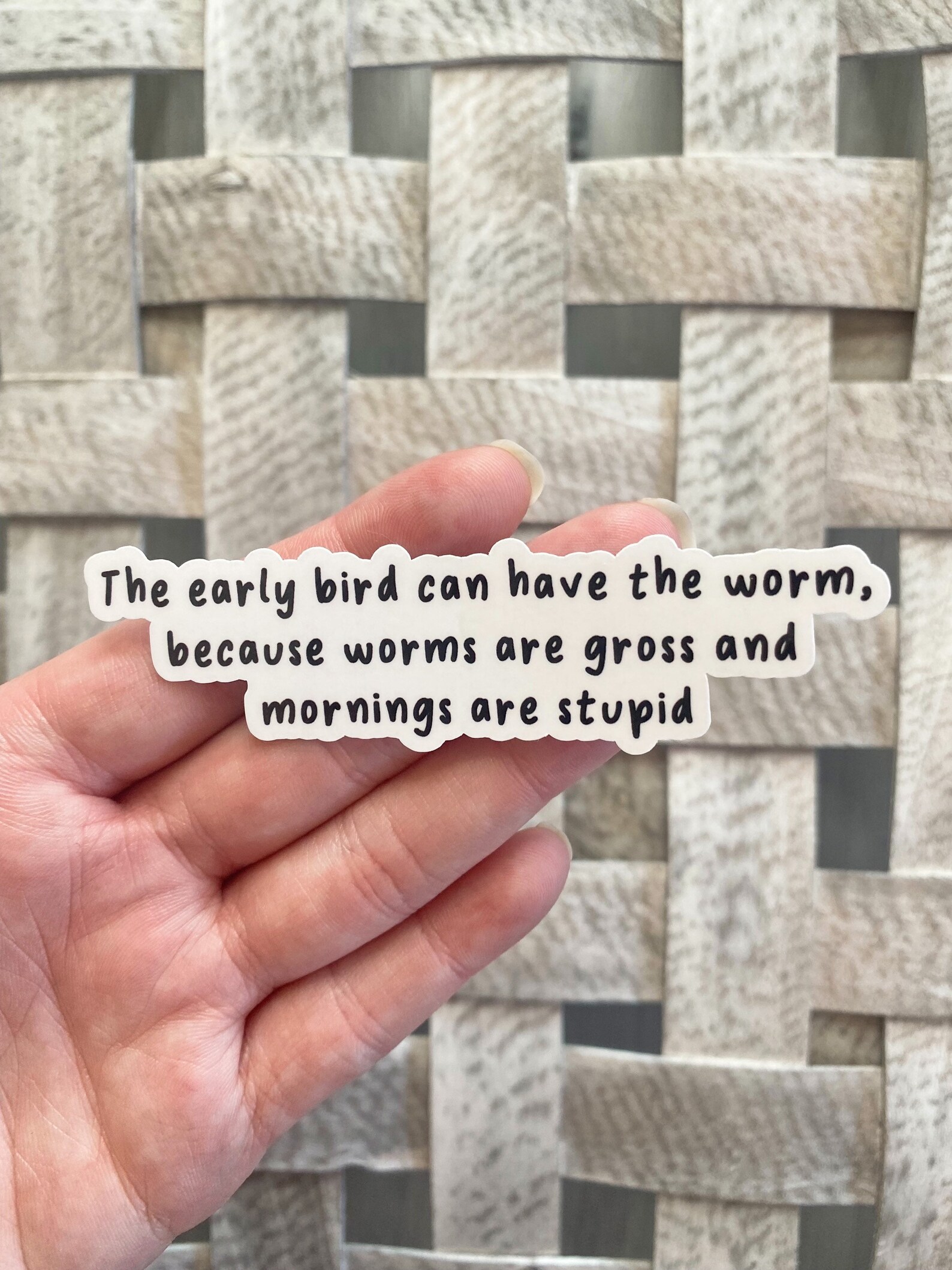 The Early Bird Can Have the Worm Sticker / Water Resistant | Etsy