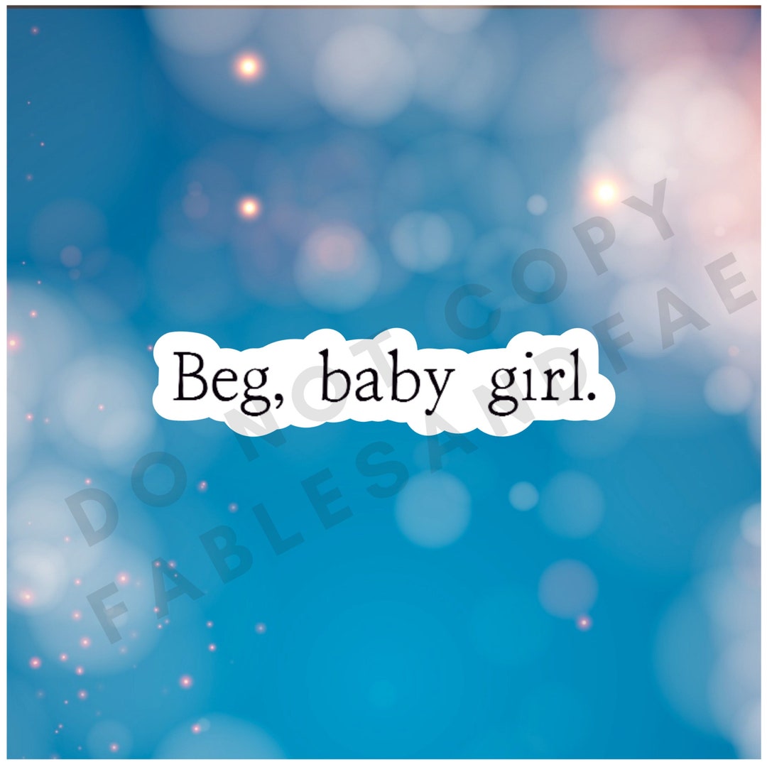 Beg, Baby Girl.. Book Water Resistant Sticker for Kindles, Phones ...