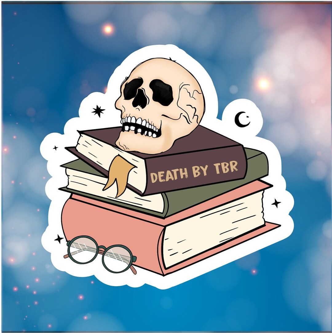 Death by TBR Inspired Water Resistant Sticker for Kindles, Waterbottle ...