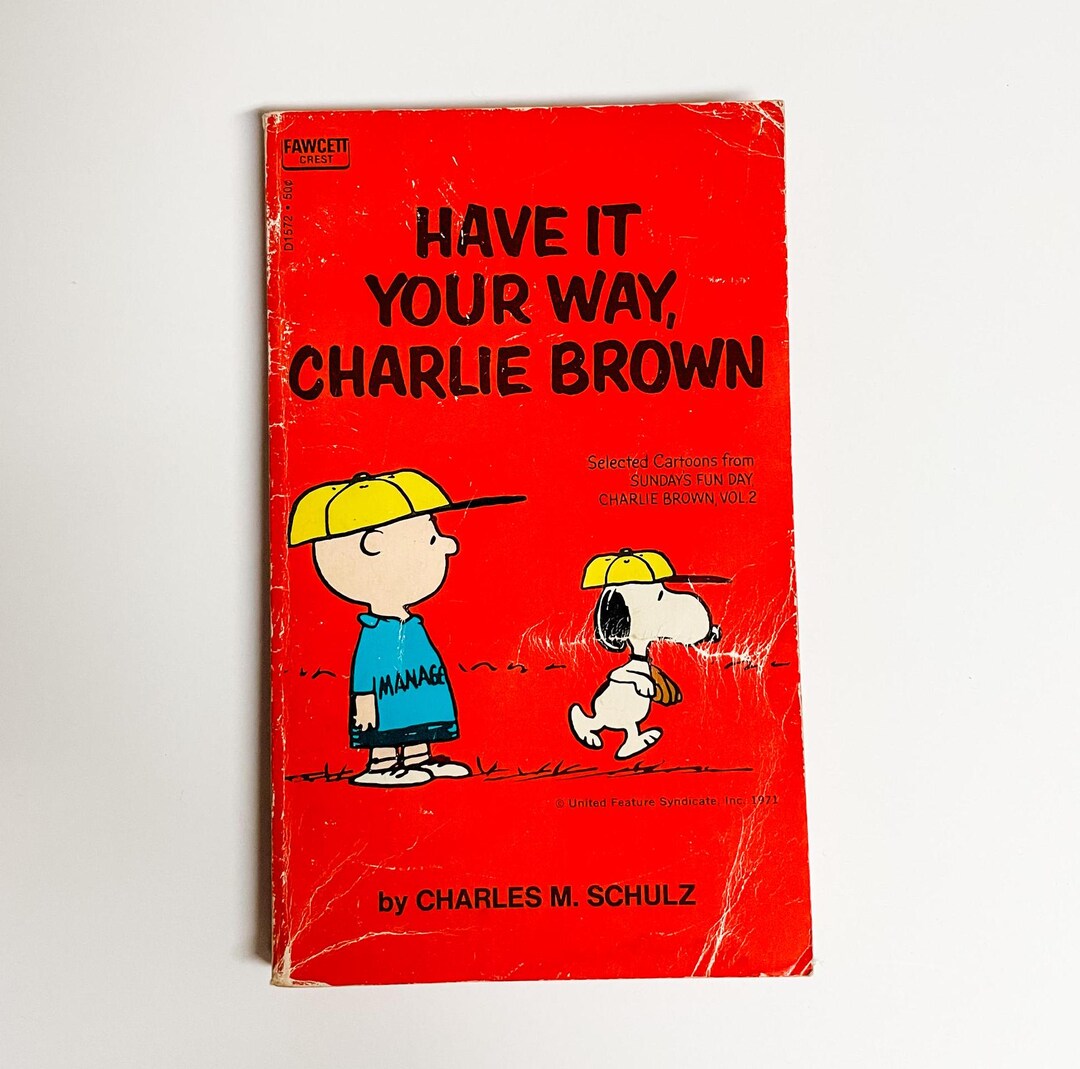 1970's Have It Your Way, Charlie Brown Paperback by Charles M. Schulz ...