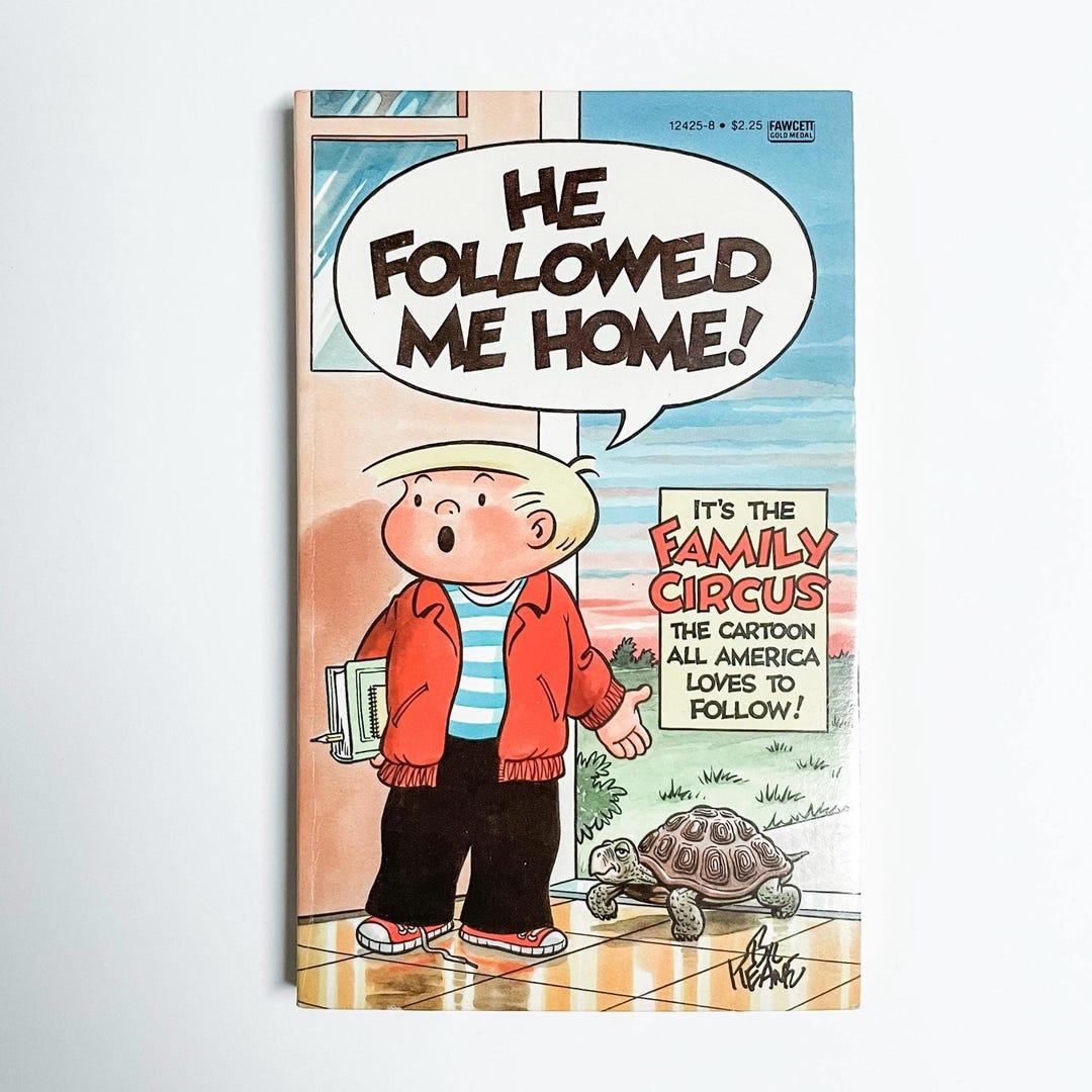 1980's Family Circus - He Followed Me Home! Paperback by Bil Keane - Etsy