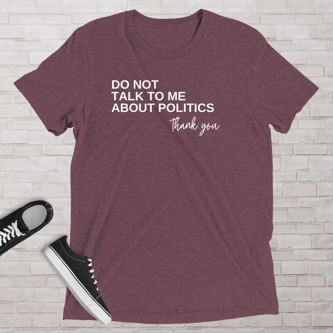 Political Humor Republican Shirt Democrat Shirt Nonpartisan Election ...