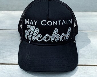 May Contain Alcohol Trucker Cap, Funny Drinking Hat, Funny Drinking Cap ...