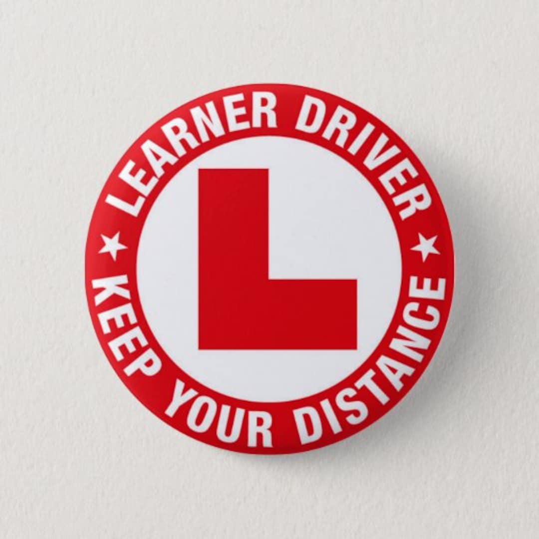 Learner Driver. New Driver Badge. Learner Driver Badge. Learner Driver ...