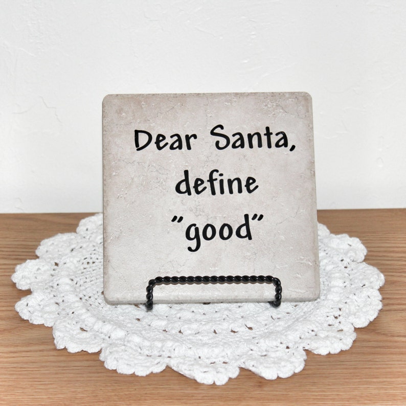 Dear Santa Define Good Tile - Christmas Decor - Holiday Decor - Santa ...