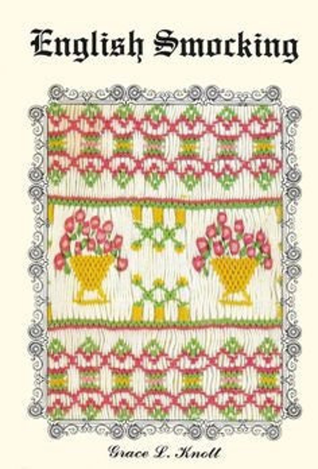DIGITAL Booklet With 11 Plate Designs! English Smocking Grace Knott ...