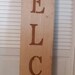 Welcome Sign Tall Welcome Sign 6 Feet Tall Welcome Sign - Etsy