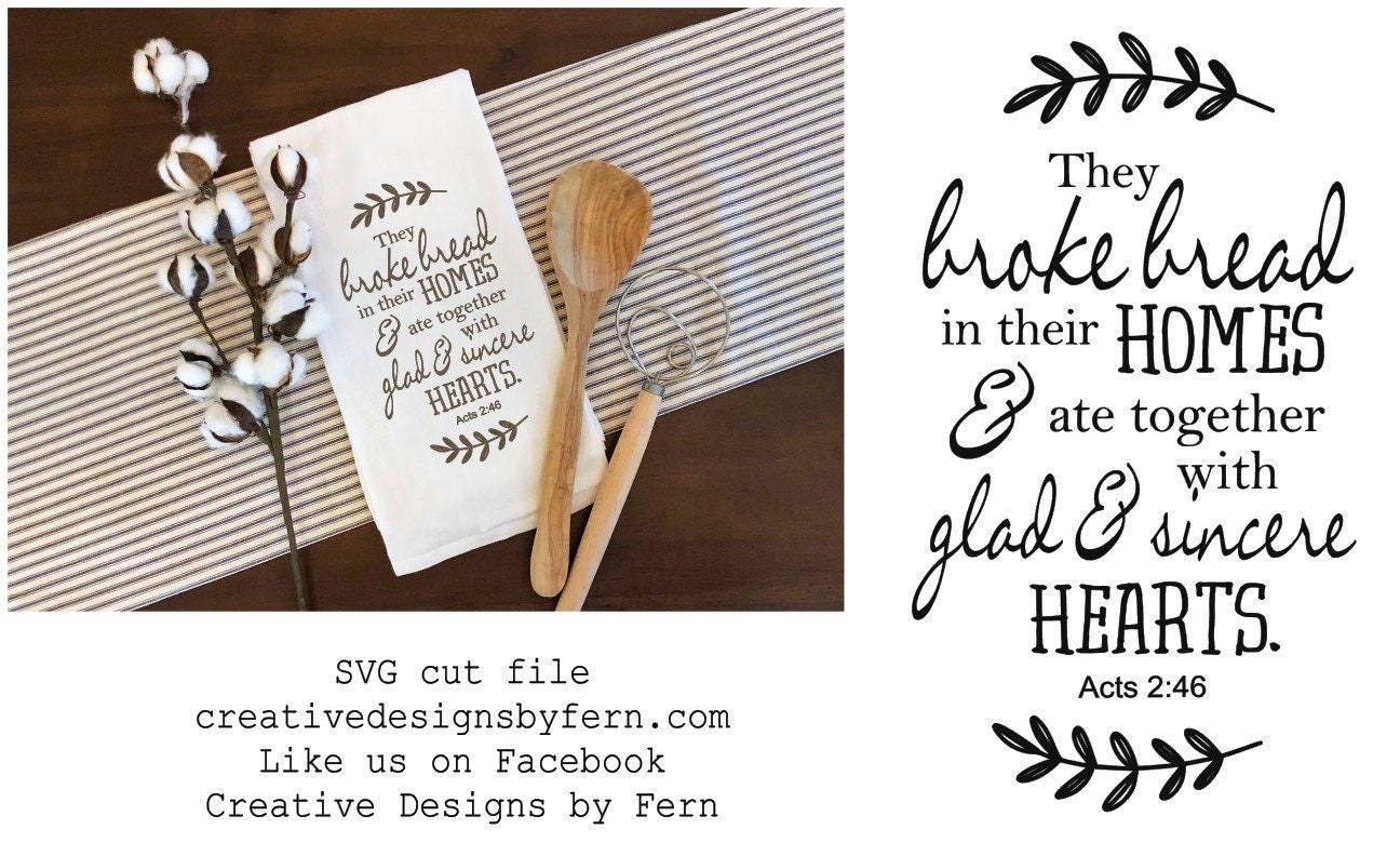 SVG PNG JPEG, They Broke Bread Svg by Creative Designs by Fern, Kitchen ...