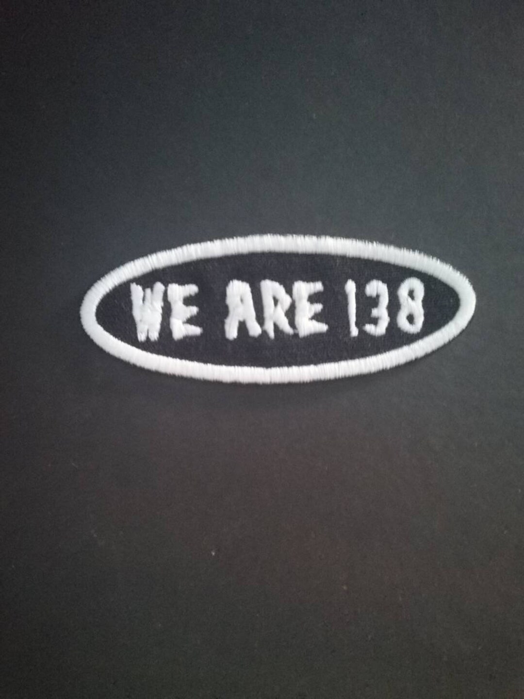 We Are 138 Patch. Name Tag Style. Embroidered Patch. Misfits Inspired ...