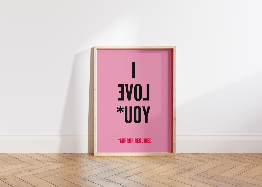 I Love You Poster by Wallency - Self Love Art Print - Mirror Art Wall ...