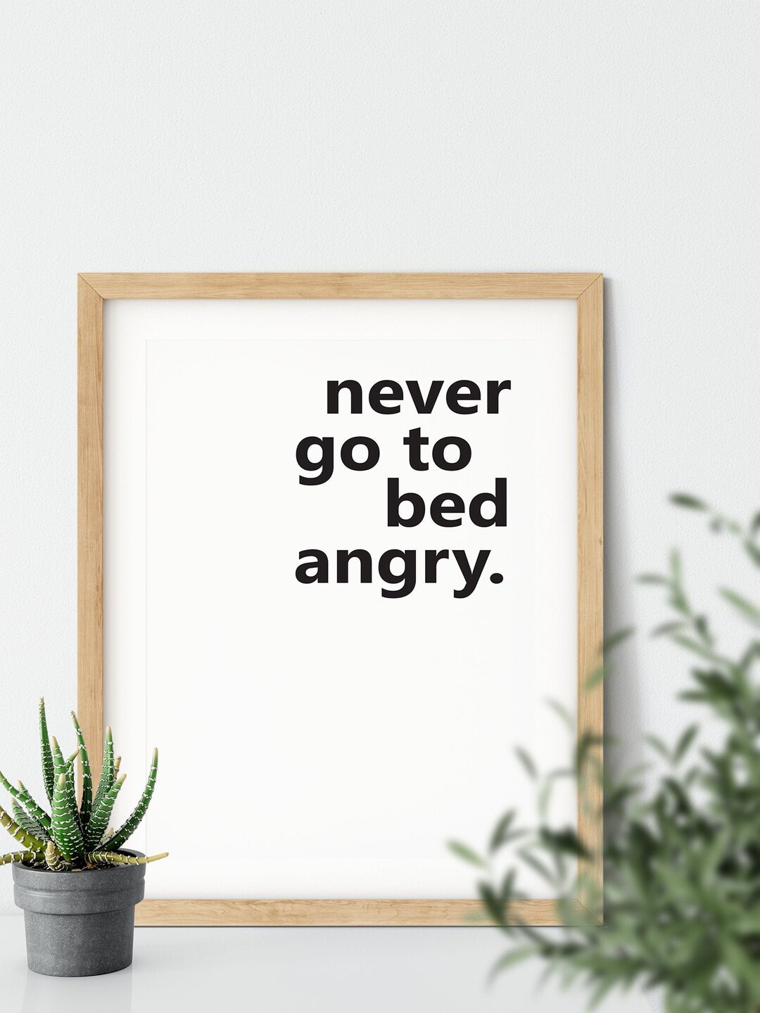Never Go to Bed Angry Quote Art Print by Wallency Bedroom - Etsy