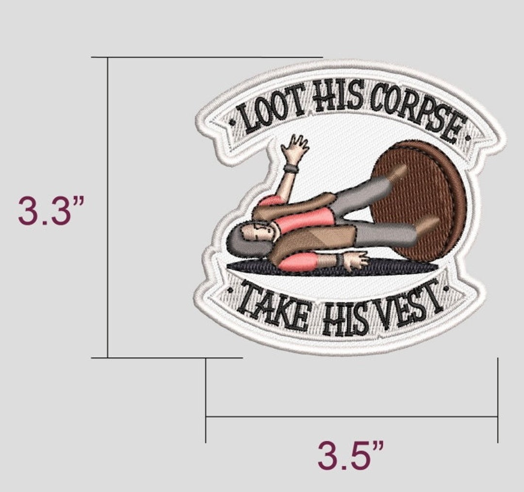 Loot His Corpse, Take His Vest Patch - Critical Role (matt Mercer ...