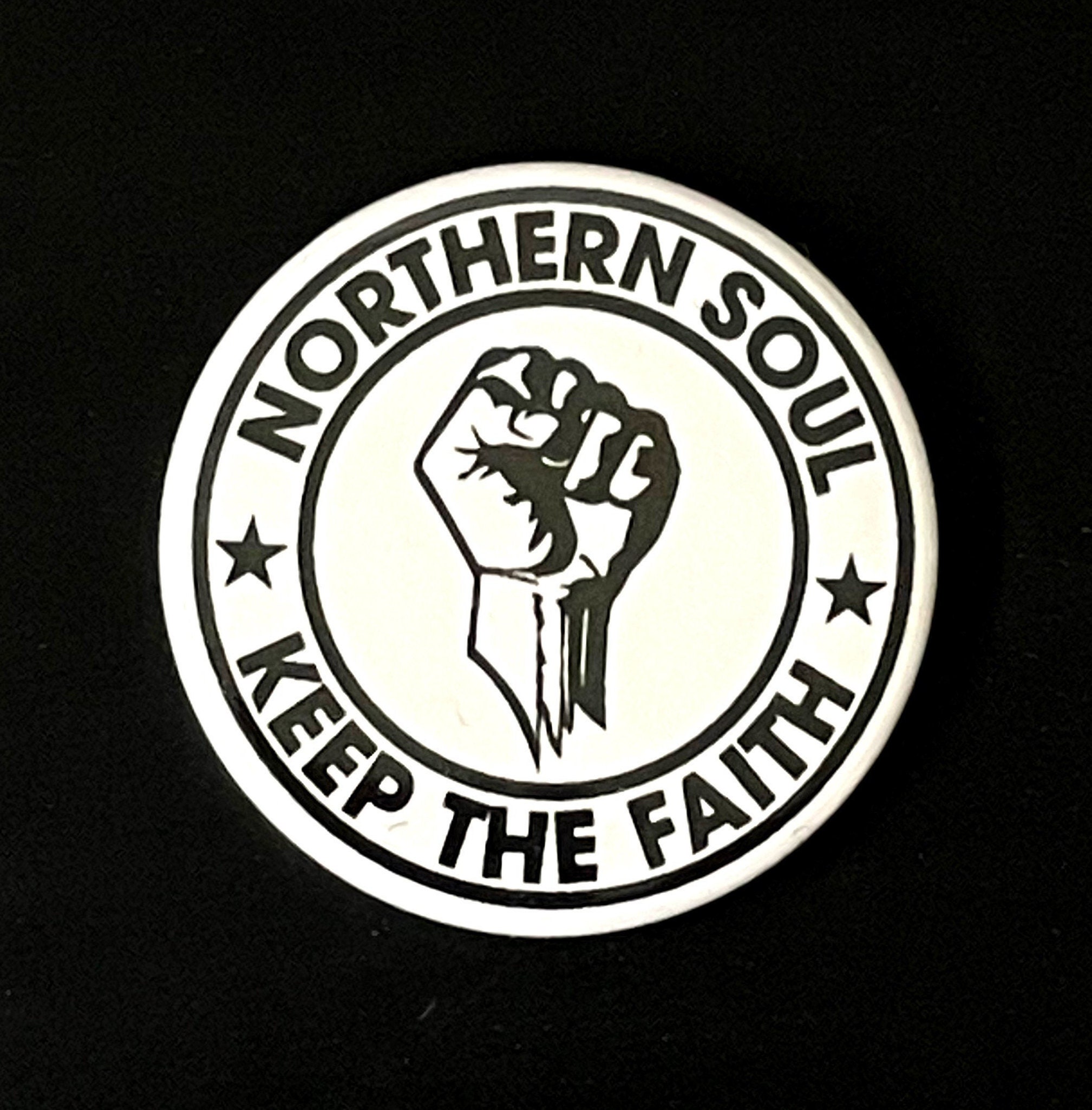 NORTHERN SOUL BADGE KEEP THE FAITH IN 6 DIFFERENT COLOURS 25MM WIDE ...